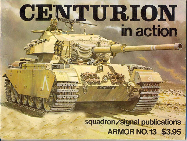 Centurion in Action - Squadron Signal SS2013 - NET-MAQUETTES